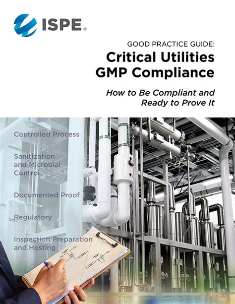 ISPE Good Practice Guide Critical Utilities GMP Compliance How To Be Compliant And Ready To