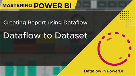 Power Bi Data Flow Create Dataset Youtube