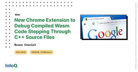 New Chrome Extension To Debug Compiled Wasm Code Stepping Through C