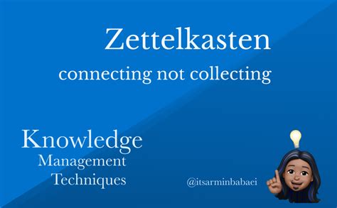 Zettelkasten Connecting Not Collecting