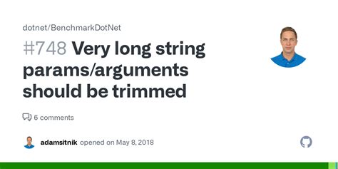 Very Long String Paramsarguments Should Be Trimmed · Issue 748