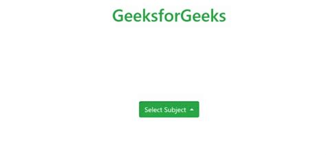 Bootstrap 5 Dropdowns Geeksforgeeks