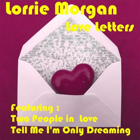 Lorrie Morgan Making Love For The First Time Lyrics Musixmatch