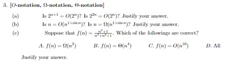 Solved 3 O notation Ω notation Θ notation a Is Chegg com