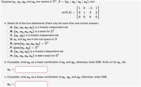 solved suppose aj a2 a3 and a4 are vectors in rº a ai