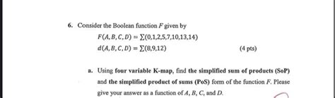 Solved 6 Consider The Boolean Function F Given By