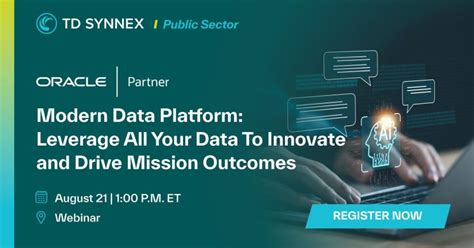 Take Control Of Your Data With Oracles Modern Data Platform Td Synnex Public Sector Posted