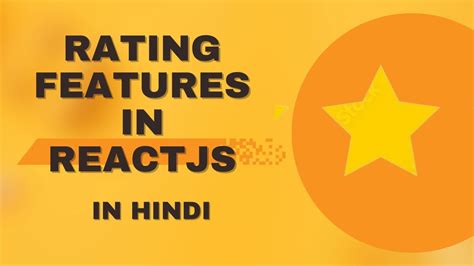 Implementation Of Rating Feature In Reactjs In Hindi Javascript
