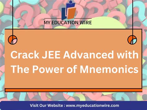 Get Good Marks Use Mnemonics Crack Jee Advance