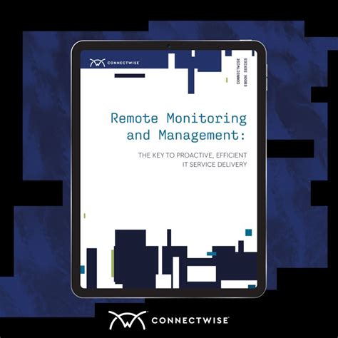 Connectwise On Linkedin Remote Monitoring And Management The Key To