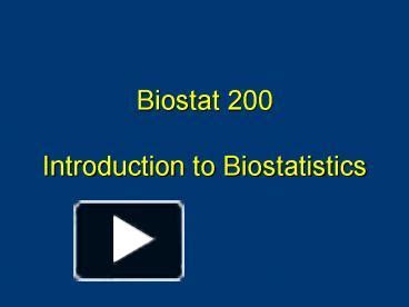 PPT Biostat Introduction To Biostatistics PowerPoint Presentation Free To View Id