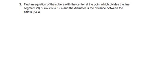 Find An Equation Of The Sphere With The Center At The