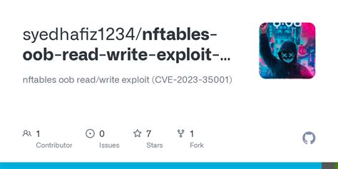 Github Syedhafiz1234nftables Oob Read Write Exploit Cve 2023 35001 Nftables Oob Readwrite