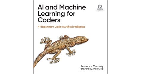 Ai And Machine Learning For Coders [audiobook]