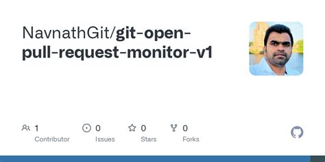 Github Navnathgitgit Open Pull Request Monitor V1