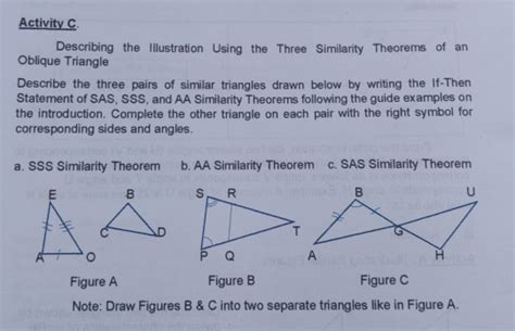 Solved Activity C Describing The Illustration Using The Three Similarity Theorems Of An