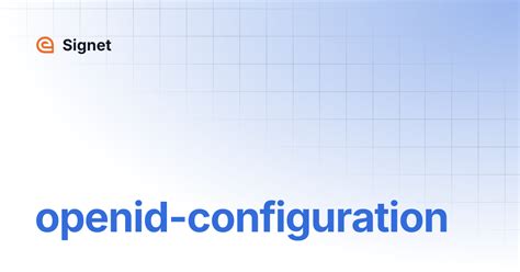 Openid Configuration Signet