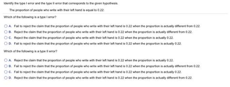 Solved Identify The Type 1 Error And The Type Il Error That Chegg Com