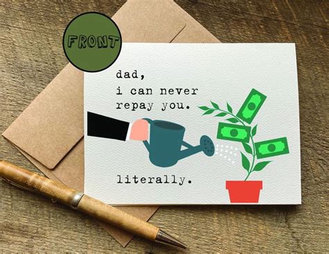 Funny Fathers Day Card Dad I Can Never Repay You Literally Fathers Day Card From Daughter