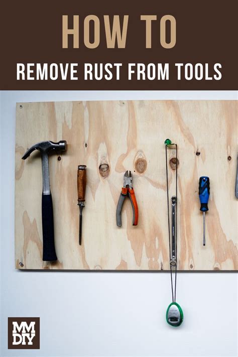 How To Remove Rust From Tools Easy Methods How To Remove Rust Rust Cleaning Rusty Tools