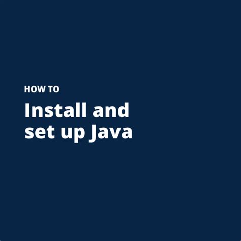 how to install and set up java rajesh ojha