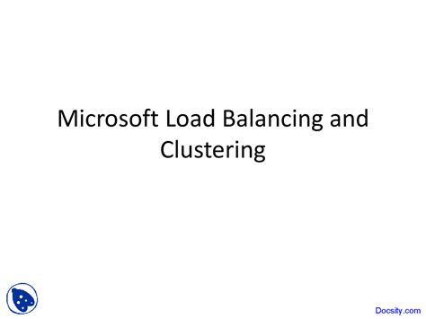 Microsoft Load Balancing Internet Engineering Lecture Slides Docsity