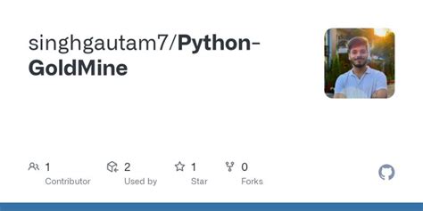 gautam singh on linkedin github singhgautam7 python goldmine