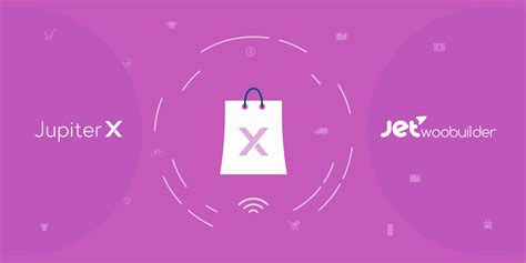 build a powerful woocommerce website using jetwoobuilder and jupiter x