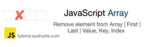 Remove Element From Array Javascript First Last Value Key Index Js