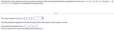 Solved Find Both The Vector Equation And The Parametric
