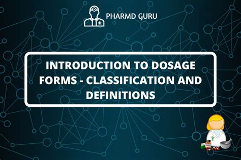 1 Pharmaceutical Dosage Forms Concept And Classification Pharmd Guru