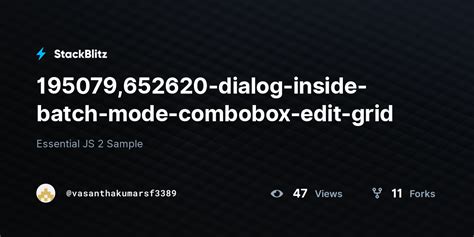 195079652620 Dialog Inside Batch Mode Combobox Edit Grid Stackblitz