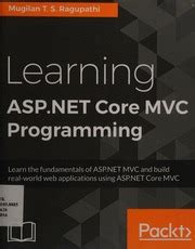 Learning ASP NET Core MVC Programming Learn The Fundamentals Of ASP