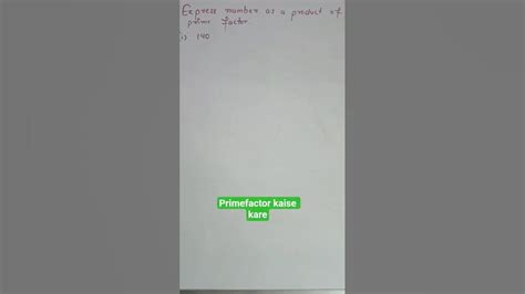 Prime Factor Kaise Kare Class10 Primefactor Kaise Nikale Youtube
