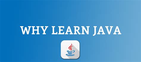 Why Learn Java Java For All