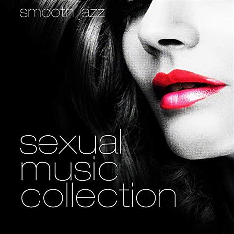 Amazon Com Sexual Music Collection Honeymoon With Smooth Jazz Ultimate Collection For
