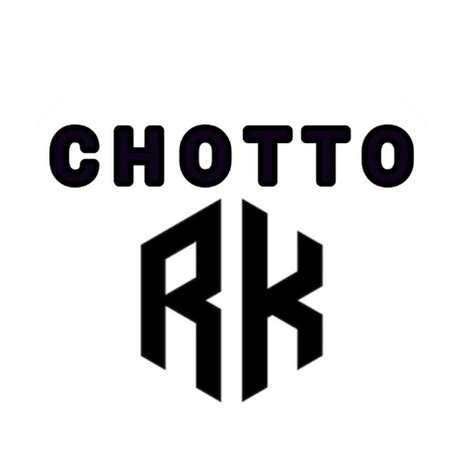 Chotto Rk Youtube