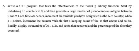 Solved 3 Write A C Program That Tests The Effectiveness
