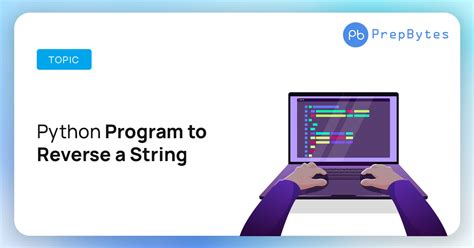 Python Program To Reverse A String