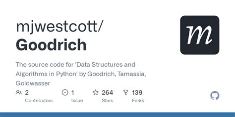 GitHub Mjwestcott Goodrich The Source Code For Data Structures And Algorithms In Python By