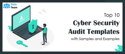 top 10 cyber security audit templates with samples and examples