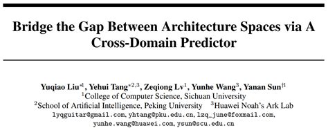 neurips 2022 基于跨搜索空间预测器的神经网络搜索算法 智源社区