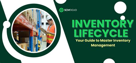 Inventory Life Cycle Your Guide To Master Inventory Management Scmdojo