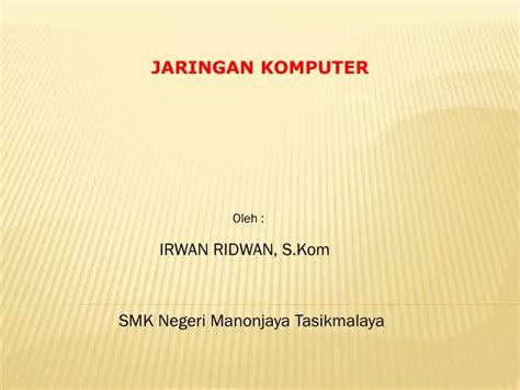 PPT JARINGAN KOMPUTER PowerPoint Presentation Free Download ID