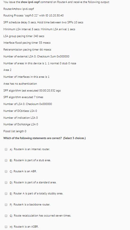 Solved You Issue The Show Ipv Ospf Command On RouterA And Chegg Com