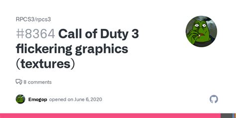 Call Of Duty 3 Flickering Graphics Textures · Issue 8364 · Rpcs3