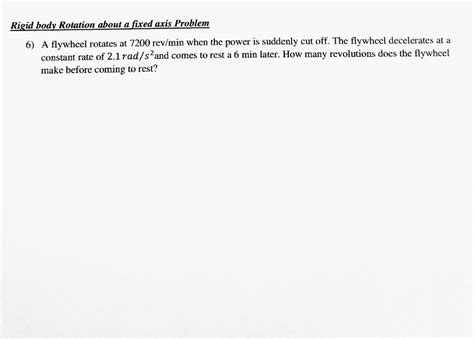 Solved Rigid Body Rotation About A Fixed Axis Problem A Chegg