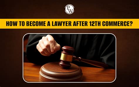 How To Become Lawyer After Class 12th Commerce