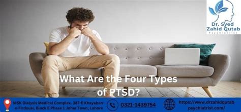 What Are The Types Of Ptsd Dr Zahid Qutab