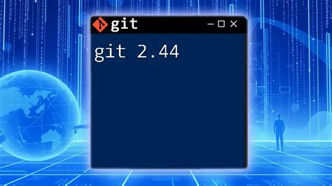 Mastering Git 2 44 Quick Commands For Fast Success